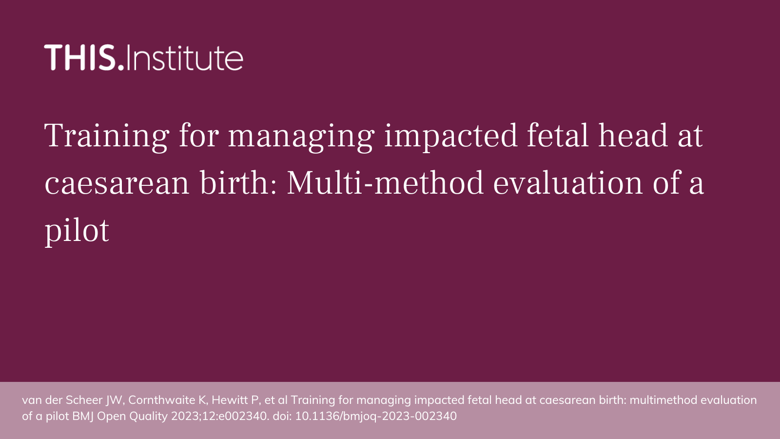 Training for managing impacted fetal head at caesarean birth: Multi ...